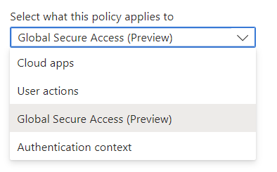 Global Secure Access in Conditional Access